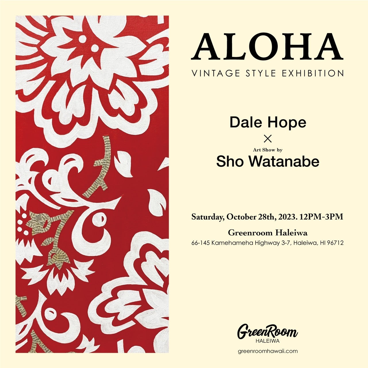 “ALOHA VINTAGE STYLE” ART EXHIBITION by Dale Hope & Sho Watanabe on Sa