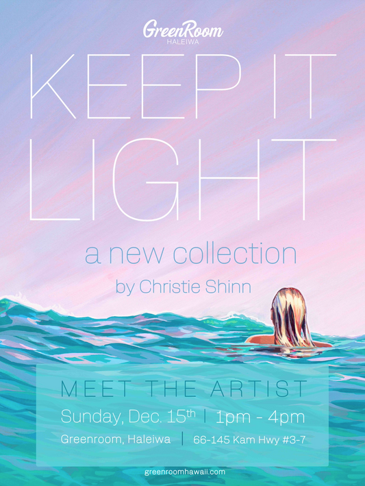 'Keep it Light" Art Exhibition by Christie Shinn on Sunday, December 1